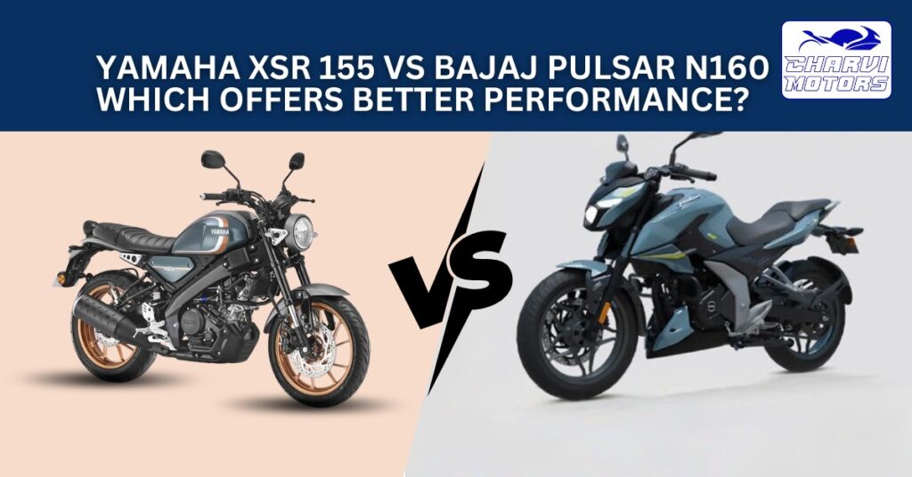 Yamaha XSR 155 vs Bajaj Pulsar N160: Performance Compared